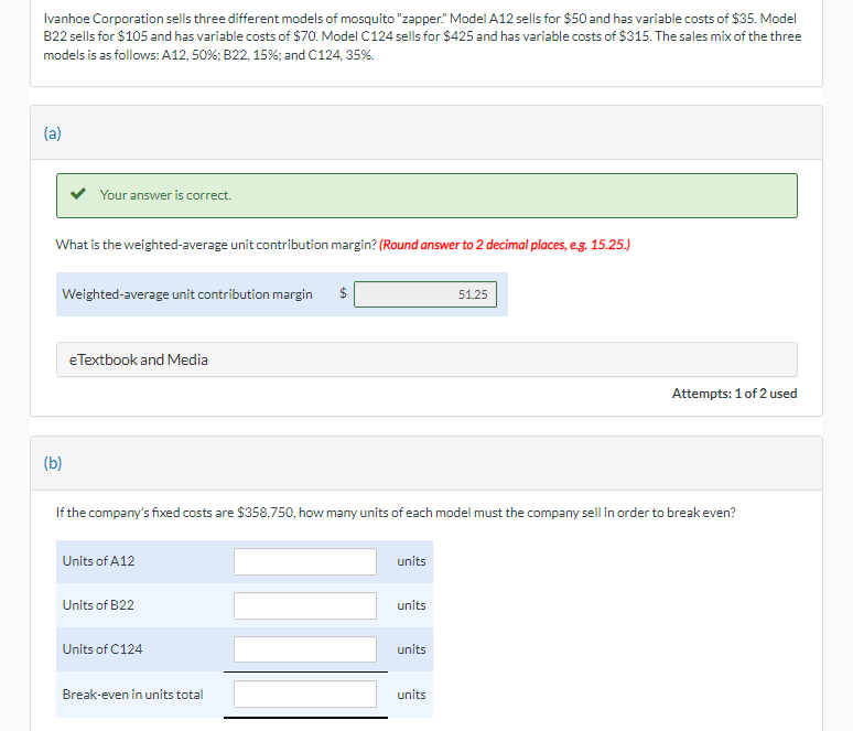 Solved Ivanhoe Corporation sells three different models of | Chegg.com