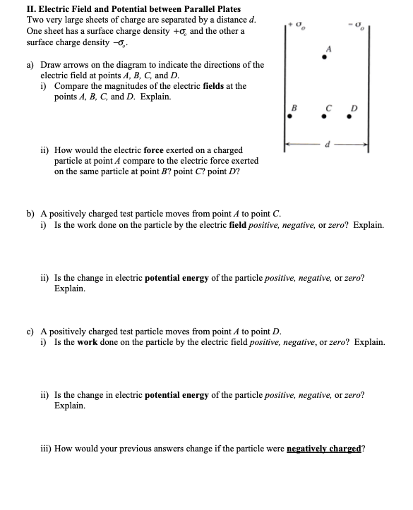 Solved II. ﻿Electric Field and Potential between Parallel | Chegg.com