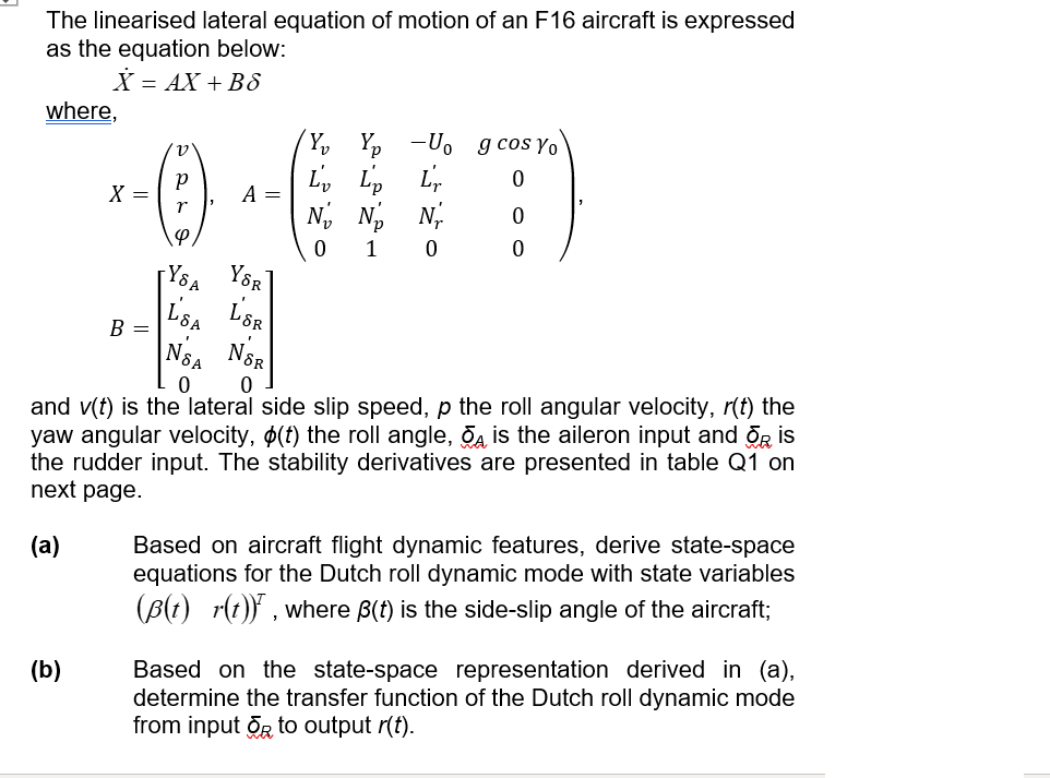 The linearised lateral equation of motion of an F16 | Chegg.com