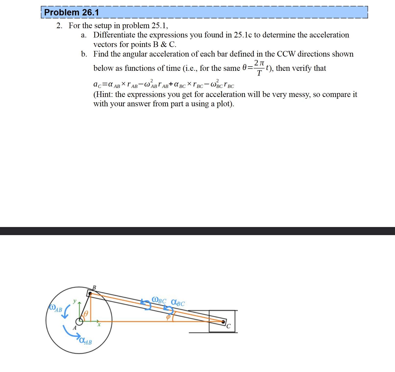 Solved 2. For the setup in problem 25.1, a. Differentiate | Chegg.com