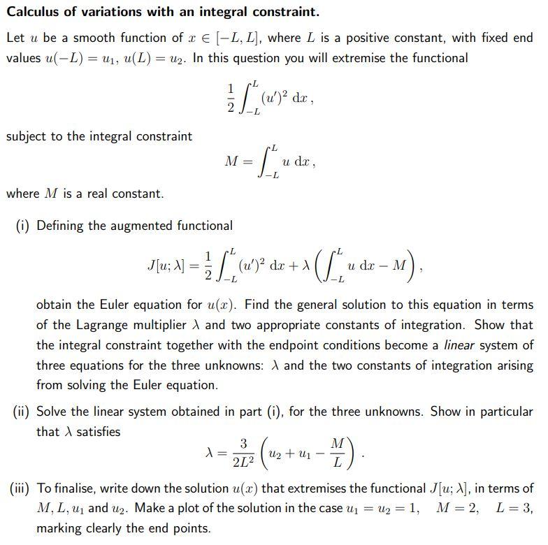 Calculus of variations with an integral constraint. | Chegg.com