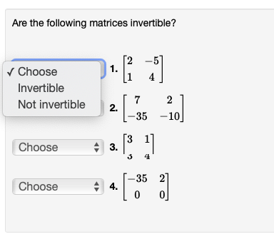 Solved Are the following matrices invertible? 2 1. 1 | Chegg.com
