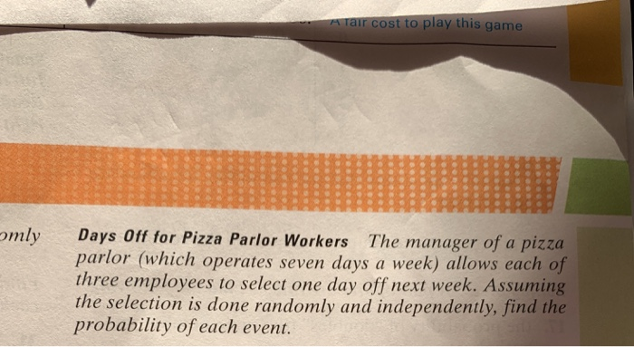 Solved to play this game Days Off for Pizza Parlor Workers | Chegg.com