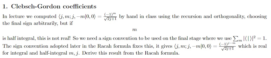 Solved 1. Clebsch-Gordon coefficients In lecture we computed | Chegg.com