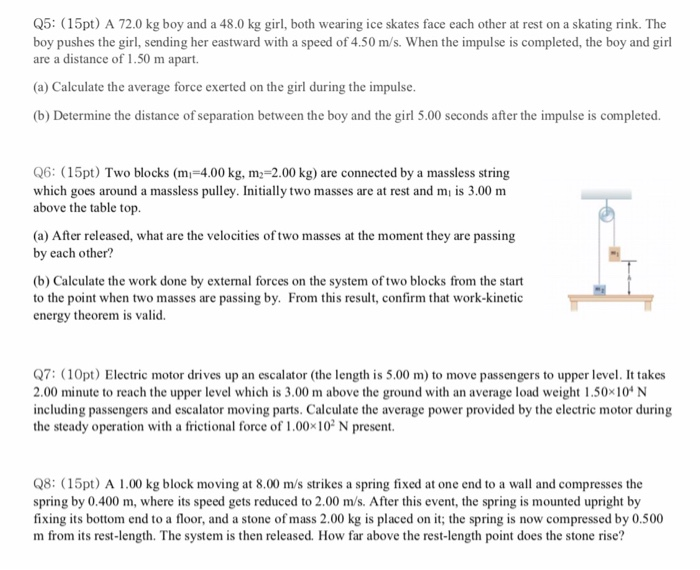 Solved Q5: (15pt) A 72.0 kg boy and a 48.0 kg girl, both | Chegg.com