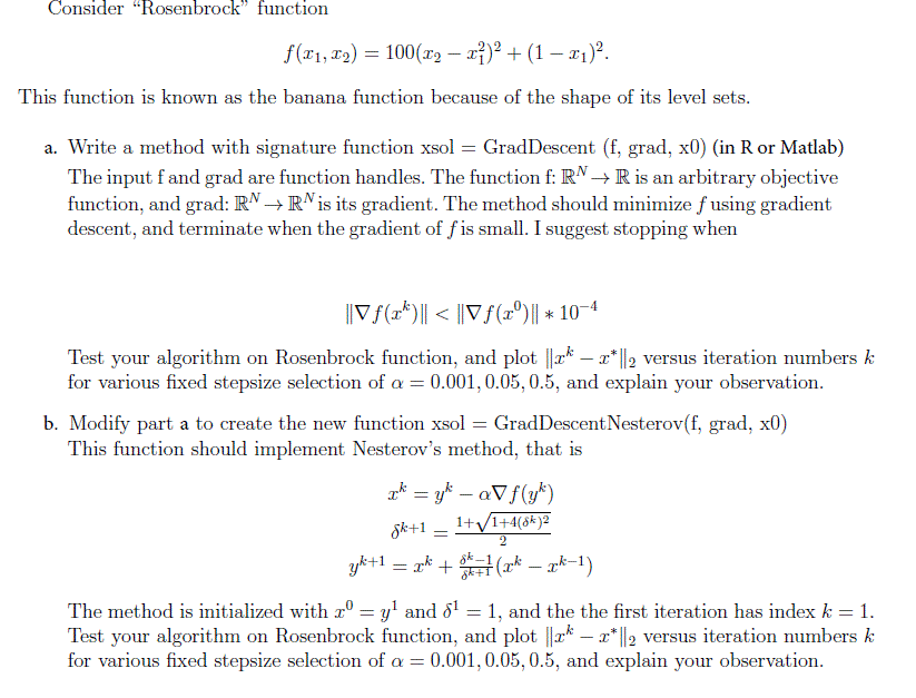 Solved Consider "Rosenbrock" function f(11, 12) = 100(x2 – | Chegg.com