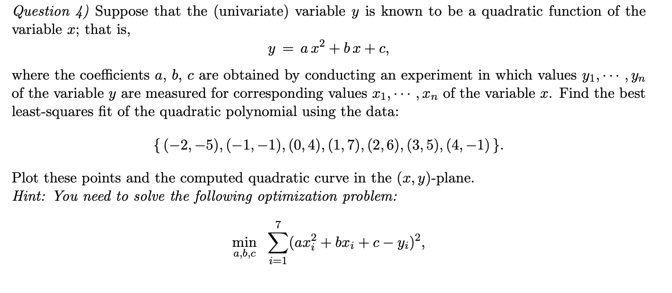 Solved Question 4) Suppose that the (univariate) variable y | Chegg.com