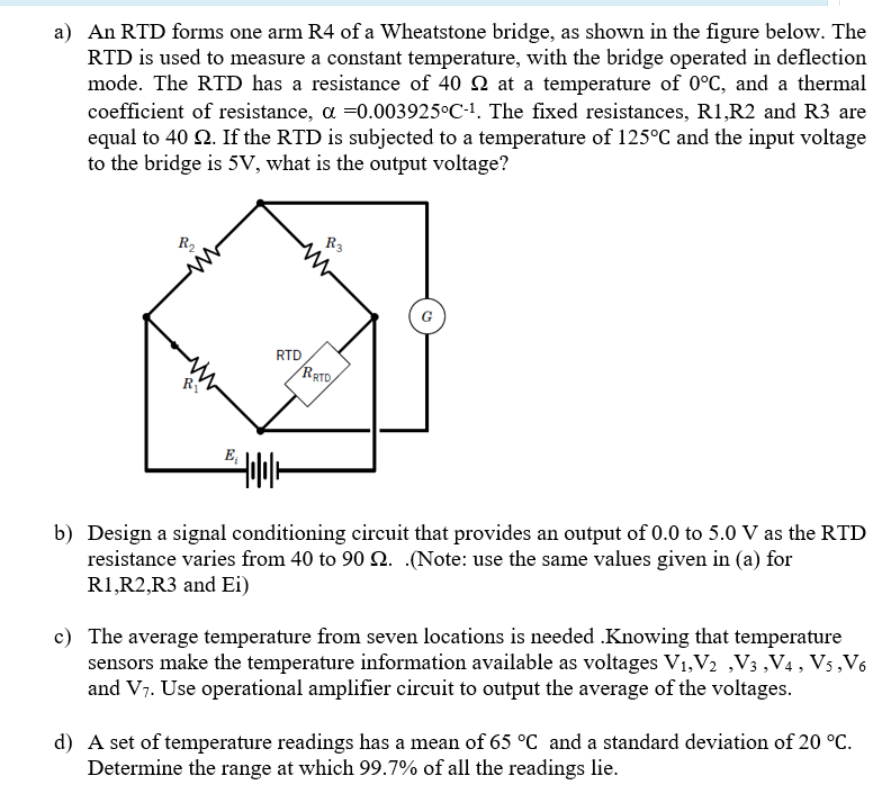 Solved a) An RTD forms one arm R4 of a Wheatstone bridge, as | Chegg.com