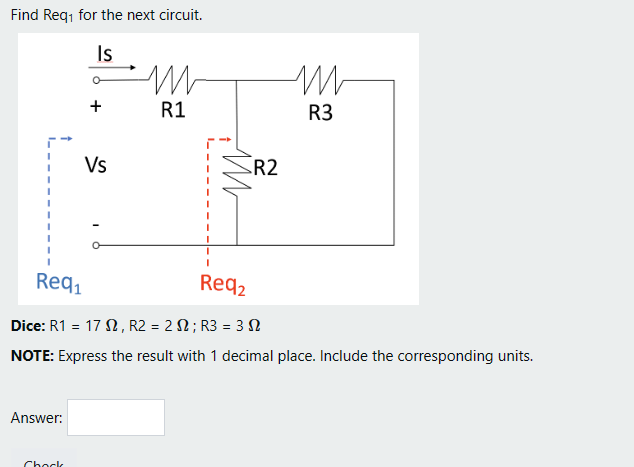 Solved Find Req R1 for the next circuit. Dice: | Chegg.com