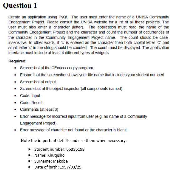 Question 1 Create An Application Using Pyqt The User
