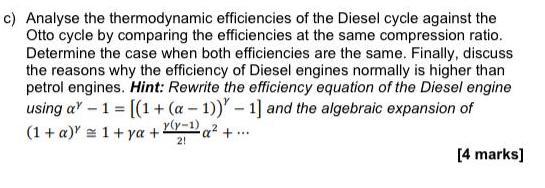 Solved c) Analyse the thermodynamic efficiencies of the | Chegg.com