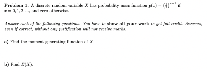 Solved Problem 1. A discrete random variable X has | Chegg.com