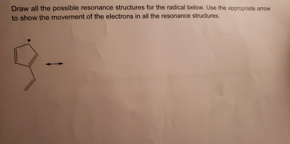 Solved Draw all the possible resonance structures for the | Chegg.com