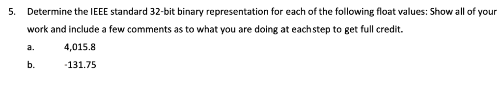 Solved Determine the IEEE standard 32-bit binary | Chegg.com