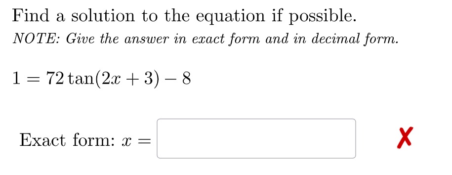 Solved Find a solution to the equation if possible.NOTE: | Chegg.com