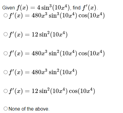 Solved ven f(x)=4sin3(10x4), find f′(x) | Chegg.com