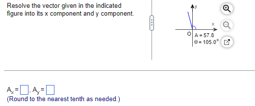 Solved Resolve the vector given in the indicated figure into | Chegg.com