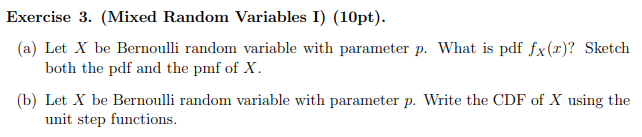 Solved Exercise 3. (Mixed Random Variables I) (10pt). (a) | Chegg.com