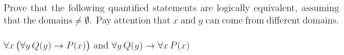 Solved Prove that the following quantified statements are | Chegg.com