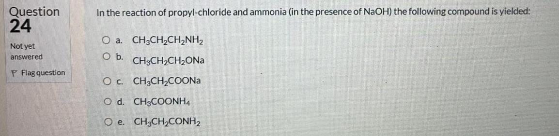 Solved In the reaction of propyl-chloride and ammonia (in | Chegg.com