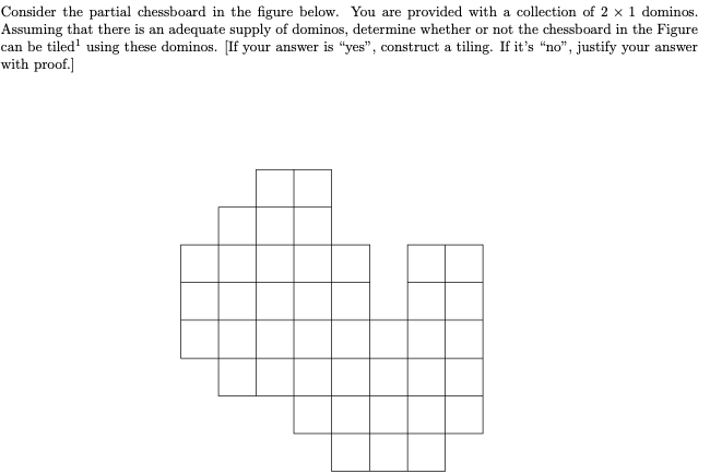 Solved Consider The Partial Chessboard In The Figure Below