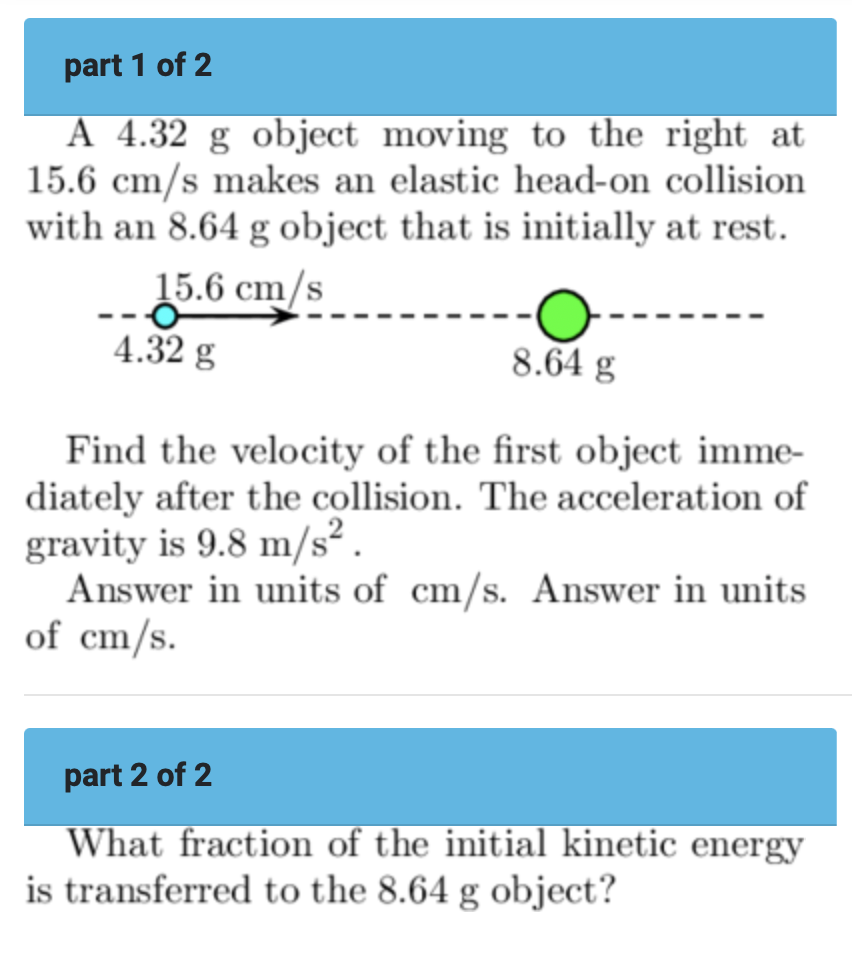 Solved Find the velocity of the first object immediately | Chegg.com