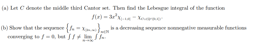 Solved (a) Let C denote the middle third Cantor set. Then | Chegg.com