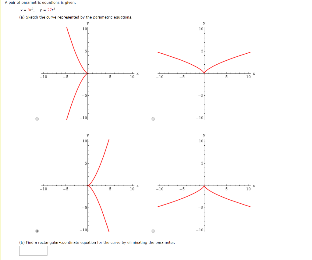 Solved A pair of parametric equations is given. x = 9t2, y = | Chegg.com
