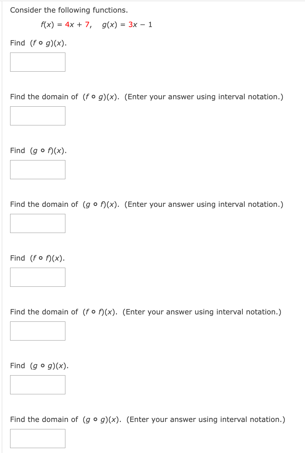 Solved Consider the following functions. f(x)=4x+7,g(x)=3x−1 | Chegg.com