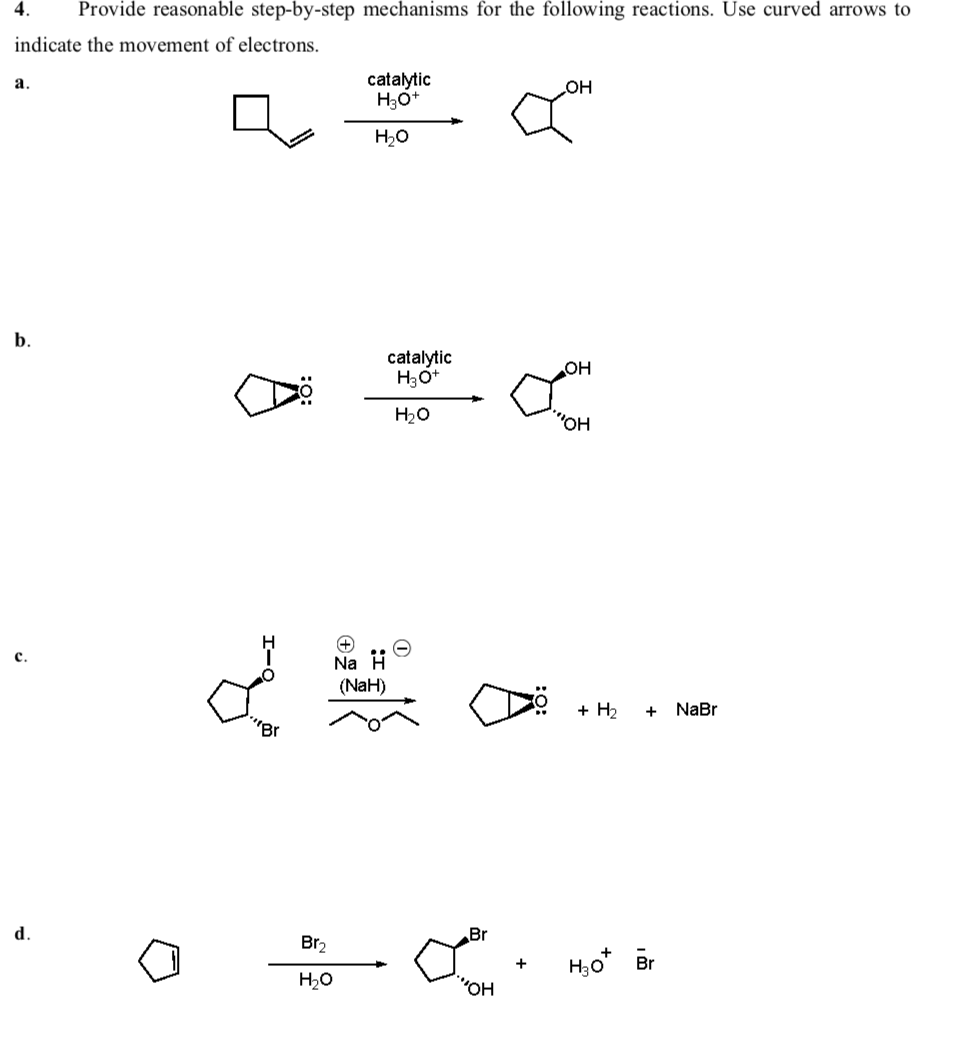 Solved 4. Provide reasonable step-by-step mechanisms for the | Chegg.com
