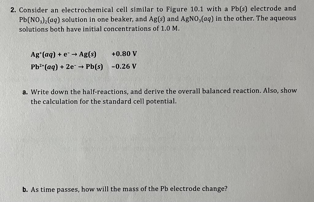 Solved 2. Consider an electrochemical cell similar to Figure | Chegg.com