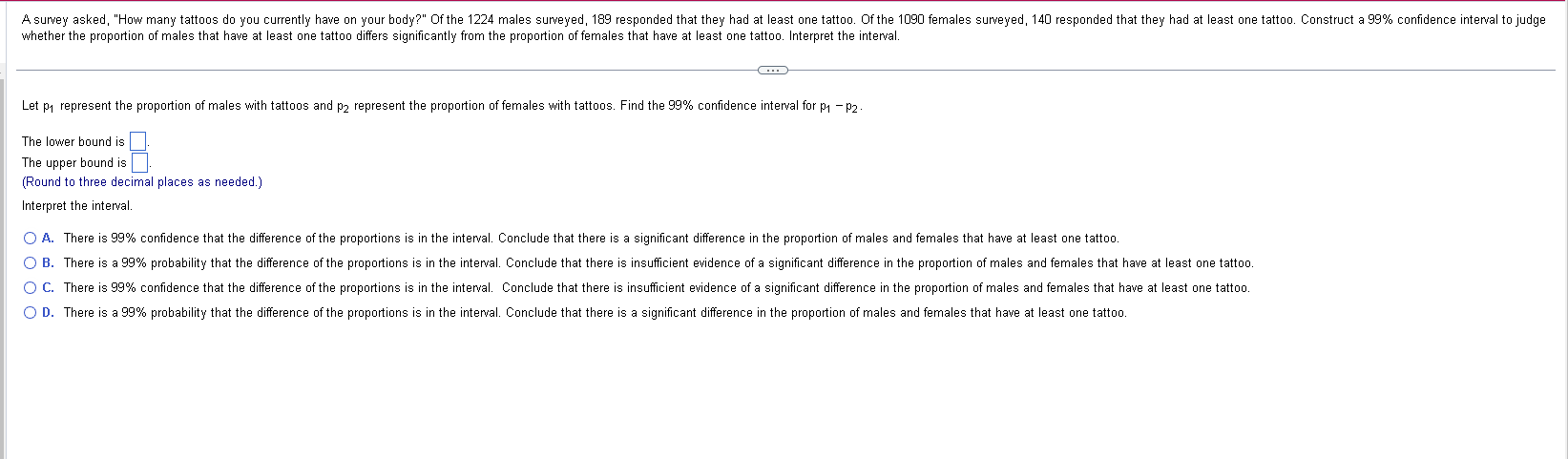 Solved Let p1 represent the proportion of males with tattoos | Chegg.com