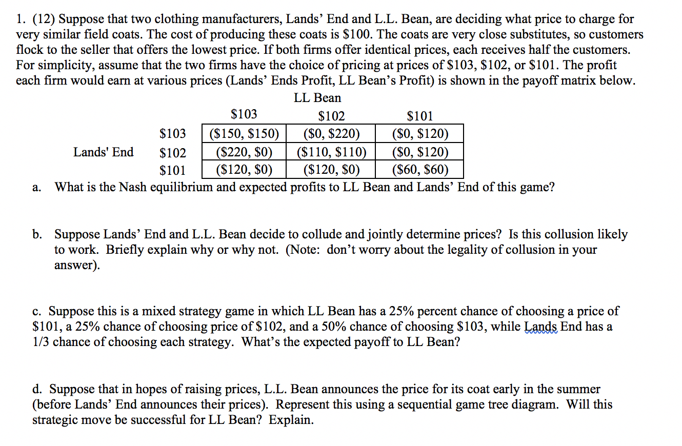 Solved 1 12 Suppose That Two Clothing Manufacturers