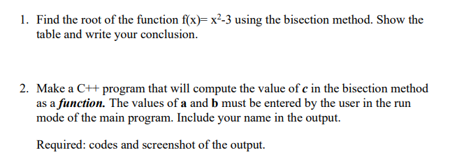 Solved 1. Find the root of the function f(x)= x2-3 using the | Chegg.com