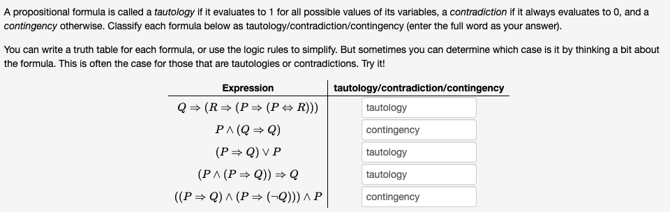 Solved A propositional formula is called a tautology if it | Chegg.com