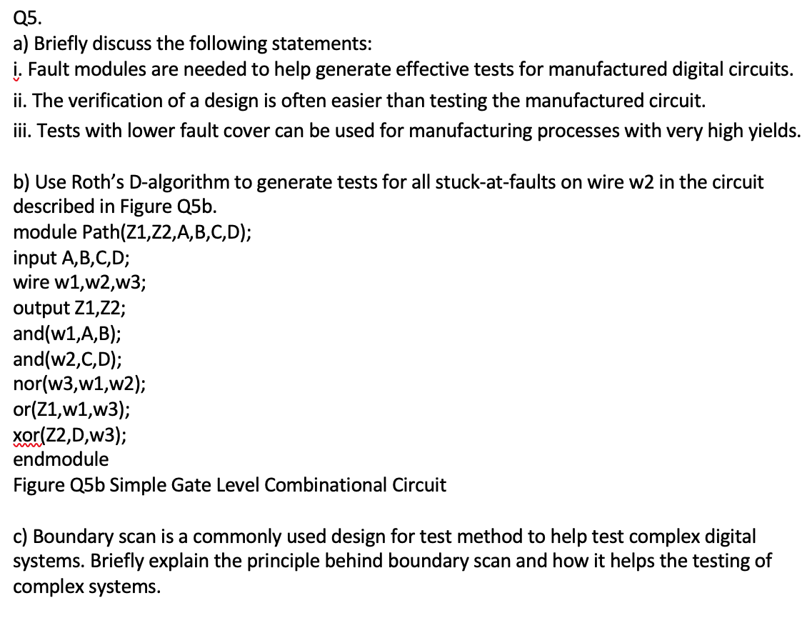Solved Q5. a) Briefly discuss the following statements: į. | Chegg.com