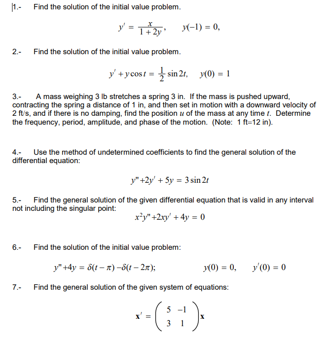Solved 1.- , ﻿Find the solution of the initial value | Chegg.com