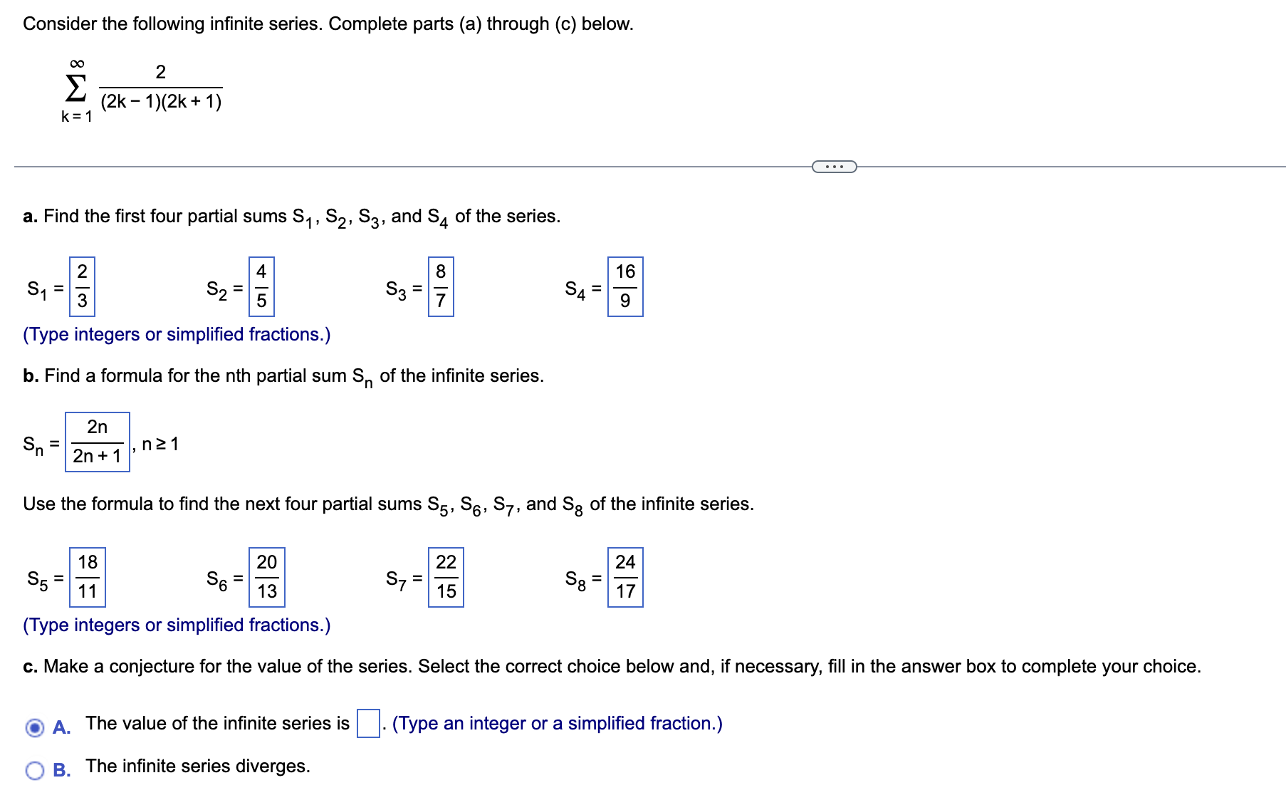 Solved Consider the following infinite series. Complete | Chegg.com