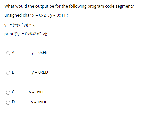 Solved What would the output be for the following program | Chegg.com