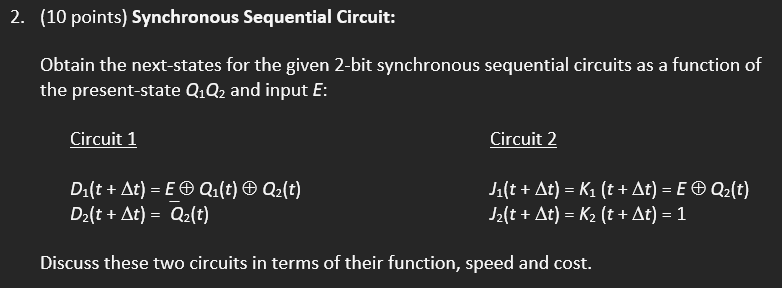 (10 points) Synchronous Sequential Circuit: Obtain | Chegg.com