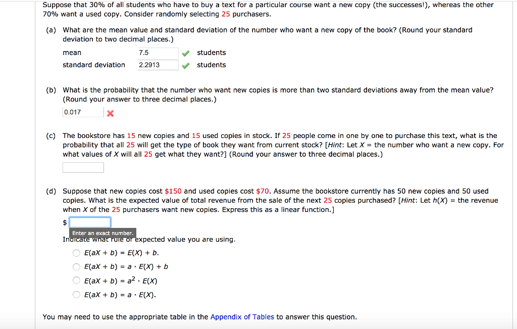 Solved Suppose That 30 Of All Students Who Have To Buy A Chegg