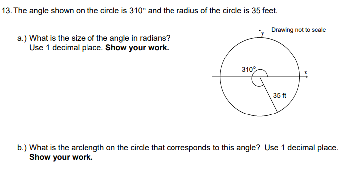 Solved 13. The angle shown on the circle is 310° and the | Chegg.com