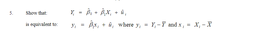 Solved Show that: Yi=β^0+β^1Xi+u^i is equivalent to: | Chegg.com