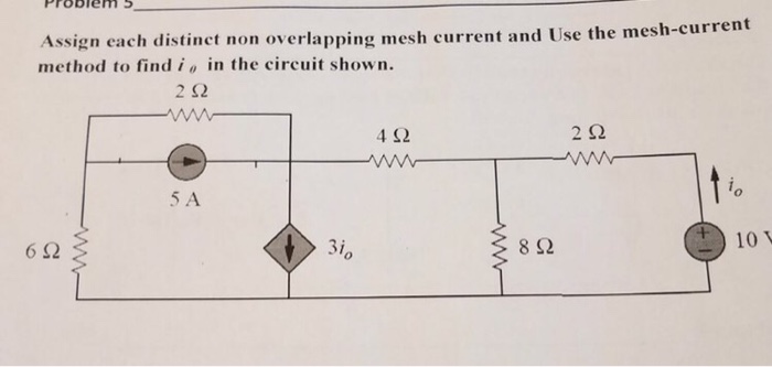 Solved Assign each distinct non overlapping mesh current Use | Chegg.com
