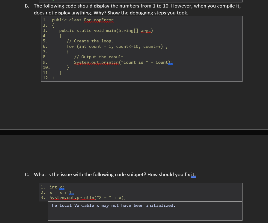 Solved B. The following code should display the numbers from | Chegg.com
