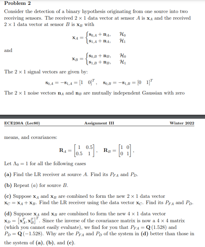 Problem 2 Consider the detection of a binary | Chegg.com