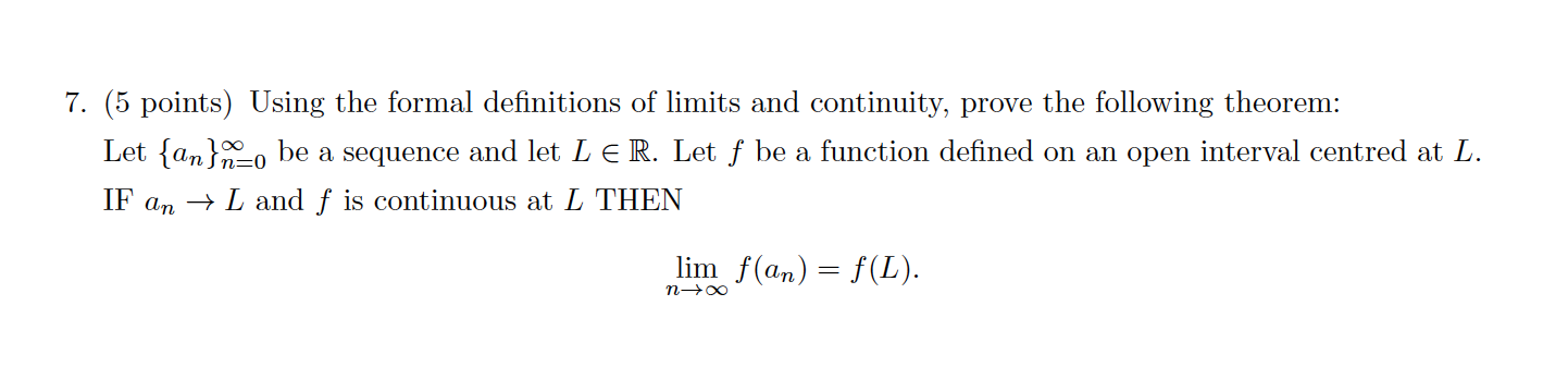 Solved 7. (5 points) Using the formal definitions of limits | Chegg.com