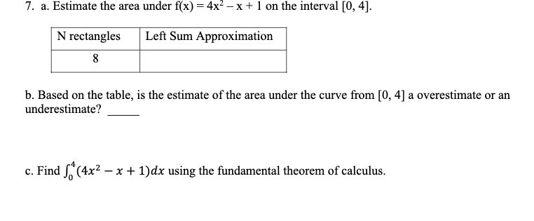 Solved 3. Calculate the midpoint Riemann sum of dx using 4 | Chegg.com