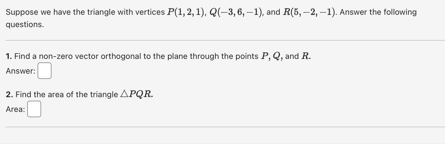 Solved Suppose we have the triangle with vertices | Chegg.com