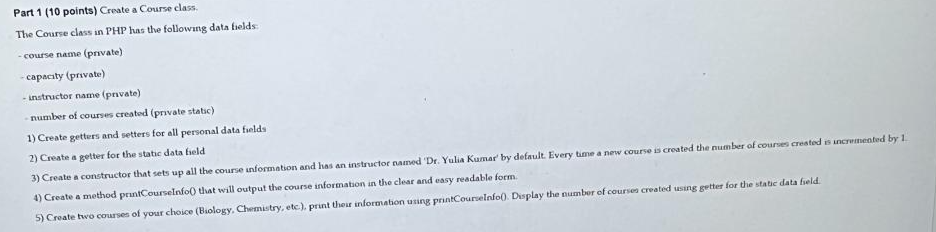 Solved Part 1 (10 points) Create a Course class. The Course | Chegg.com